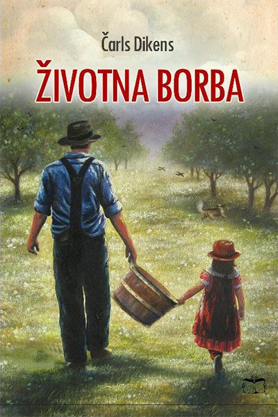 Životna borba - Čarls Dikens