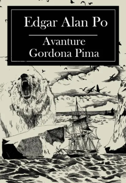 Avanture Gordona Pima - Edgar Alan Po