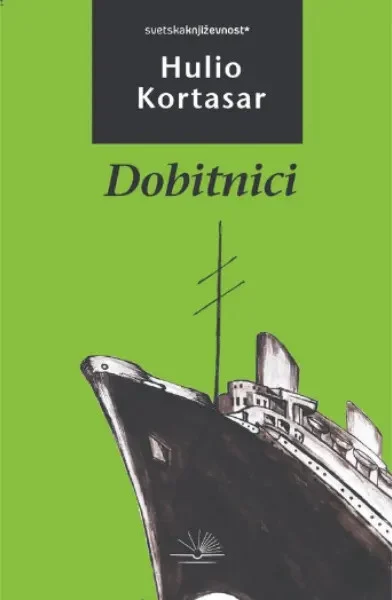 Dobitnici - Hulio Kortasar