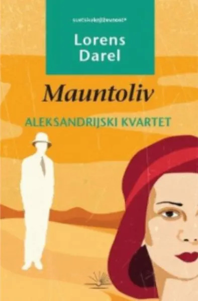 Aleksandrijski kvartet - Mauntoliv - Lorens Darel