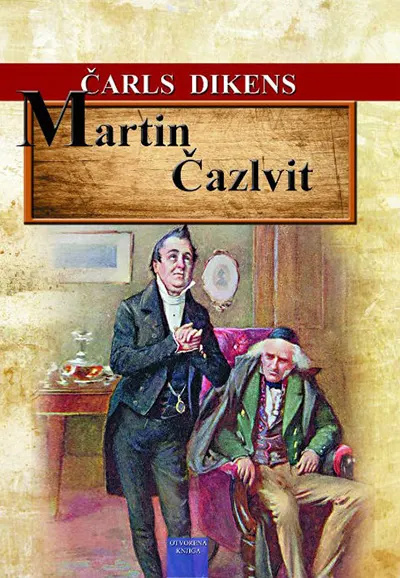 Martin Čazlvit - Čarls Dikens