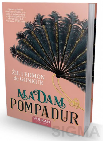 Madam Pompadur - Žil Gonkur