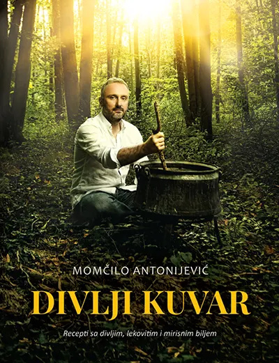 Divlji kuvar - Momčilo Antonijević