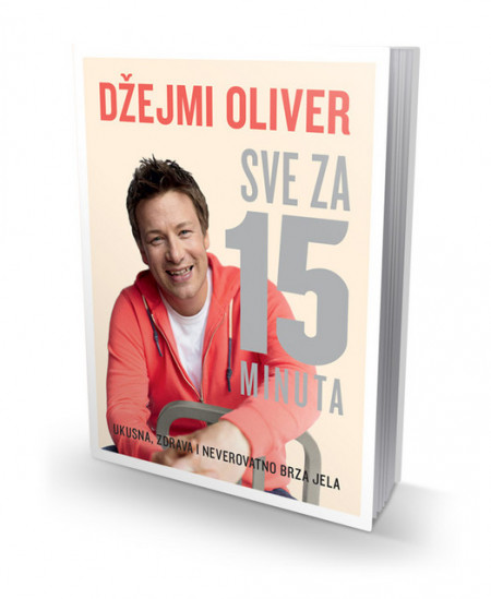 Sve za 15 minuta - Džejmi Oliver