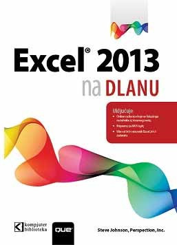 Excel 2013 na dlanu - Steve Johnson