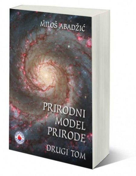 Prirodni model prirode - Drugi tom - Miloš Abadžić