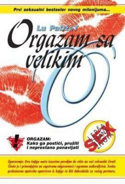 Orgazam sa velikim O - Lu Padžet