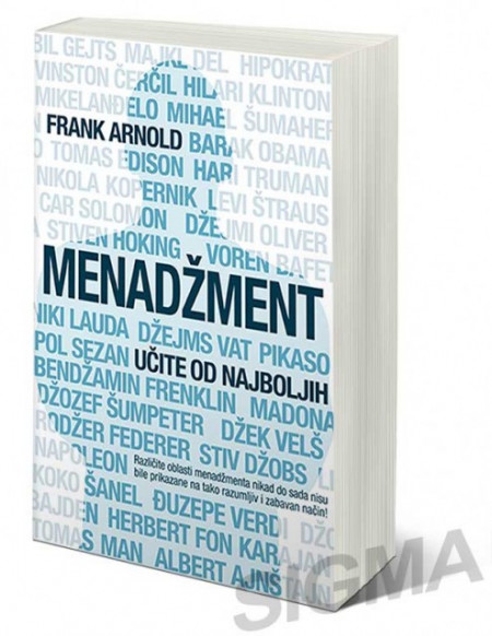 Menadžment - učite od najboljih - Frank Arnold