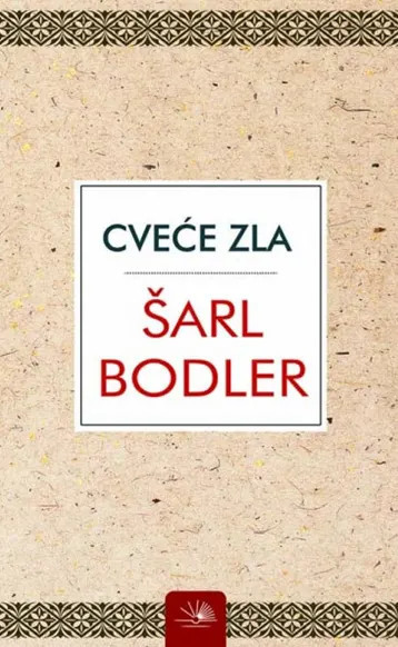 Cveće zla - Šarl Bodler