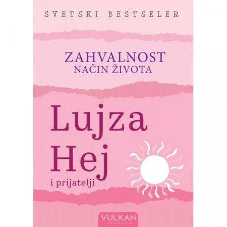 Zahvalnost: Način života - Lujza Hej