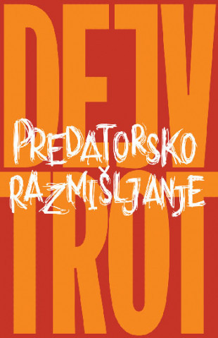 Predatorsko razmišljanje - Dejv Trot