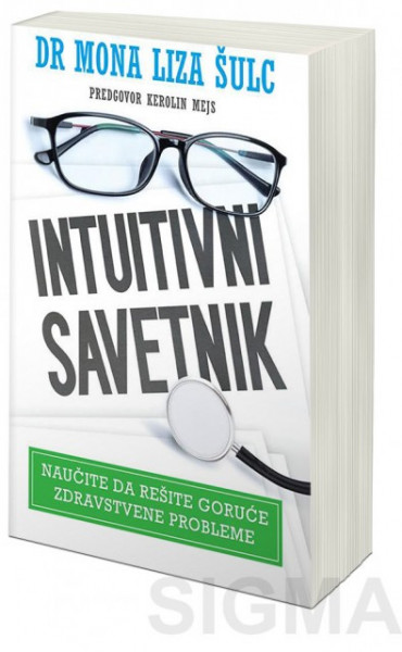 Intuitivni savetnik - Dr Mona Liza Šulc