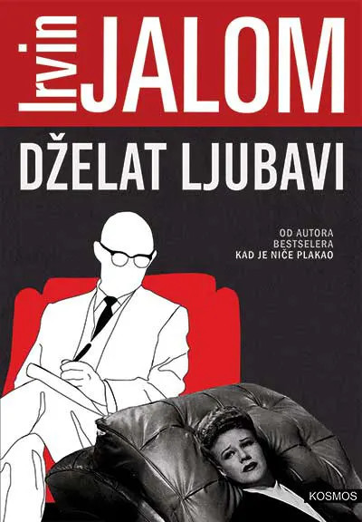 Dželat ljubavi - Irvin Jalom