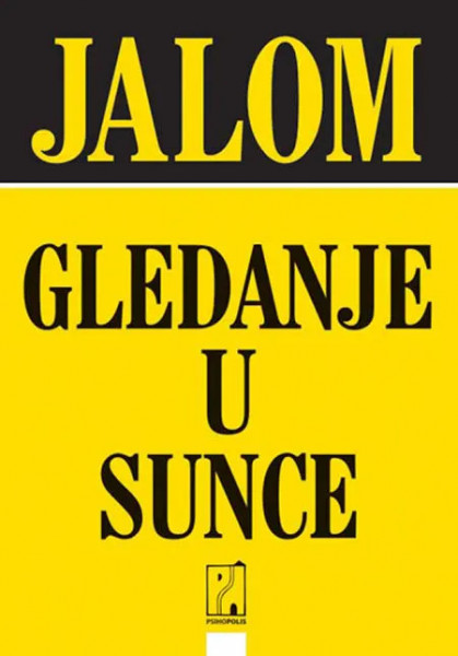 Gledanje u sunce - Irvin Jalom