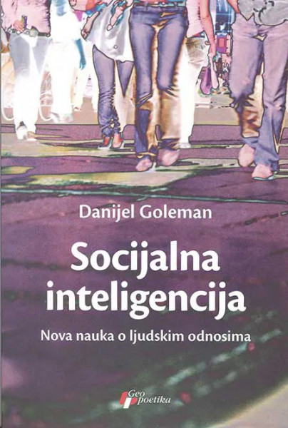 Socijalna inteligencija – Danijel Goleman