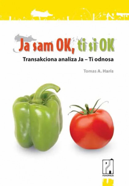 Ja sam ok, ti si ok - Tomas Haris