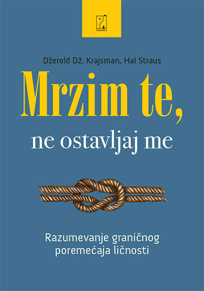 Mrzim te, ne ostavljaj me - Džerold Dž. Krajsman