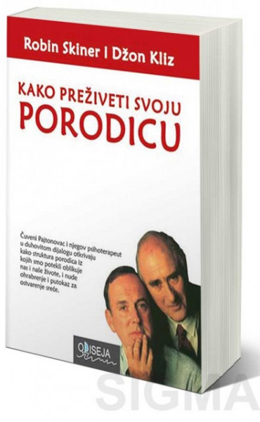 Kako preživeti svoju porodicu – Robin Skiner & Džon Kliz