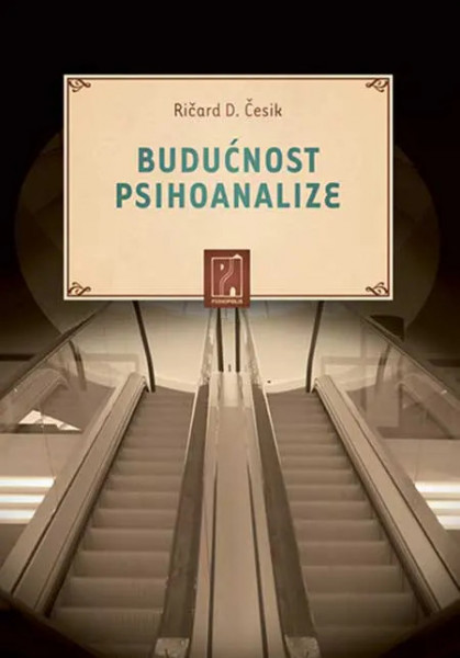 Budućnost psihoanalize - Ričard Česik