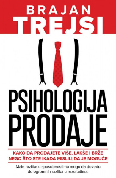 Psihologija prodaje - Brajan Trejsi