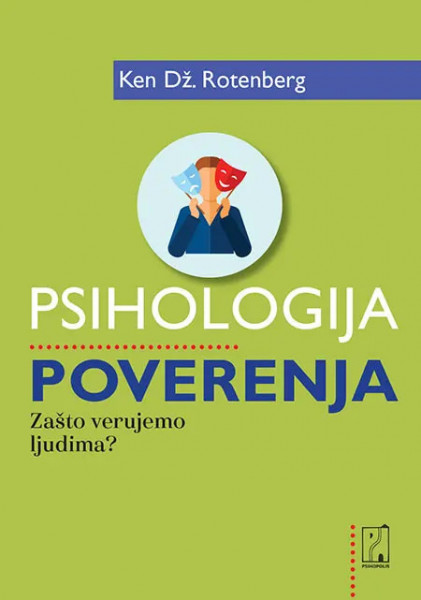 Psihologija poverenja – Ken Dž. Rotenberg