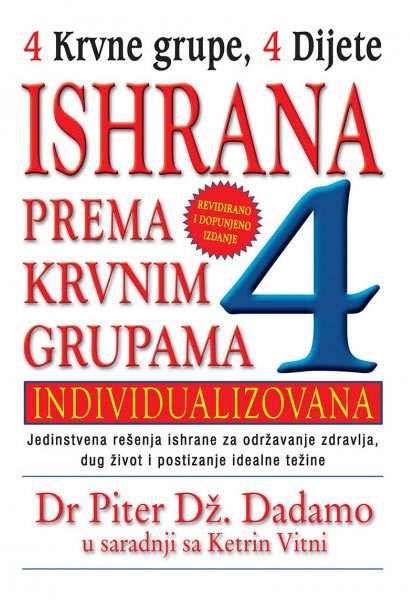 Ishrana prema krvnim grupama - Ketrin Vitni, Piter Dž. D'Adamo