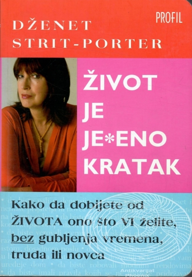 Život je je*eno kratak