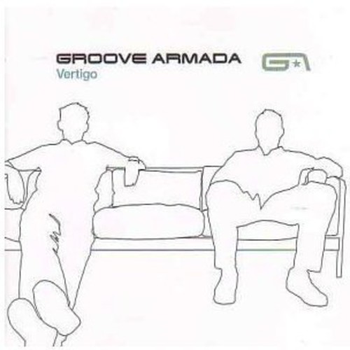 Groove Armada – Vertigo