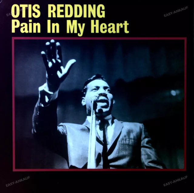 Redding, Otis – Pain In My Heart