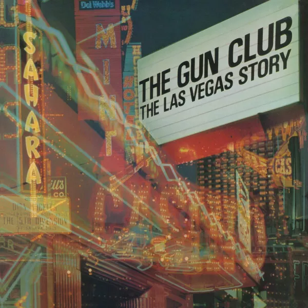 Gun Club – Las Vegas Story (Super Deluxe/2lp)