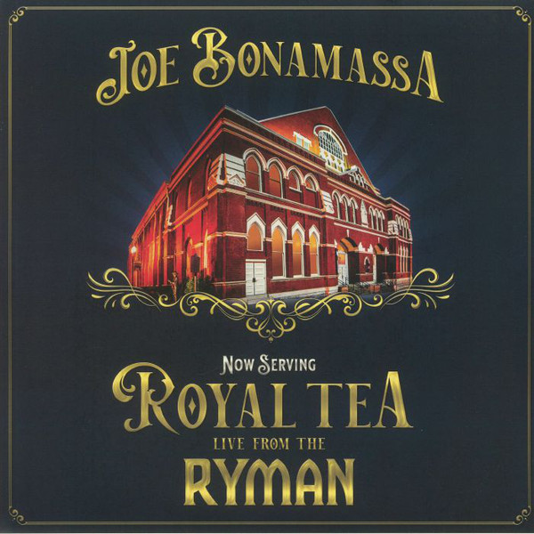 Joe Bonamassa – Now Serving: Royal Tea Live From The Ryman