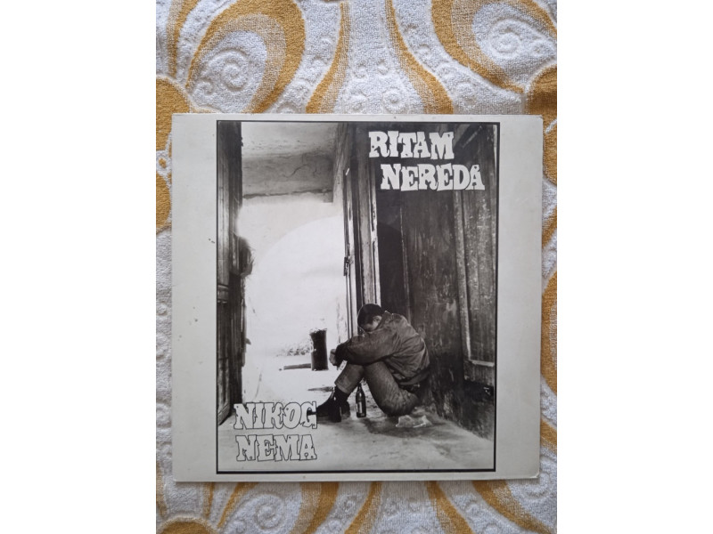 RITAM NEREDA - NIKOG NEMA