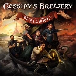 Cassidy's Brewery - Fool's Hope (cd)