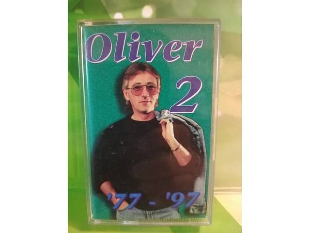 Oliver Dragojević - Oliver 2 / `77 -` 97 /