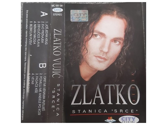 Zlatko Vujić ‎– Stanica `Srce` KASETA