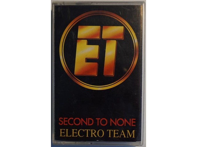 Electro Team - Second To None