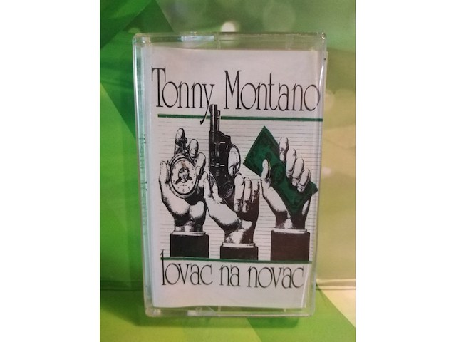 Tonny Montano - Lovac na Novac