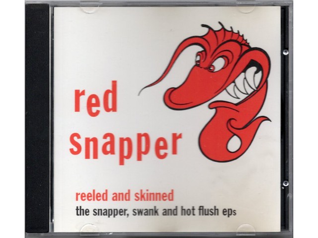 Red Snapper – Reeled And Skinned  [CD]