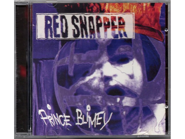 Red Snapper – Prince Blimey  [CD]