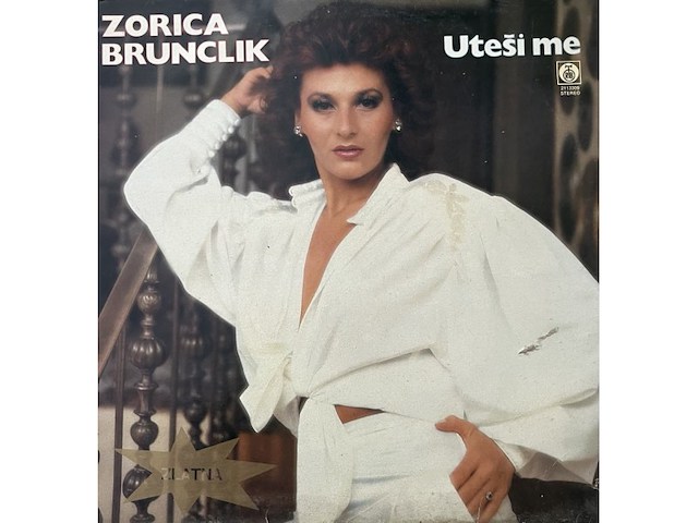 LP ZORICA BRUNCLIK - UTEŠI ME