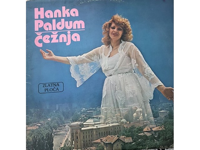 LP Hanka Paldum - Čežnja album 1980.