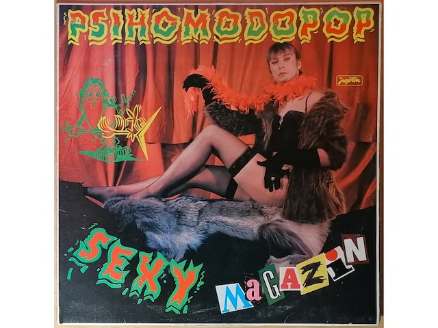 LP PSIHOMODO POP - Sexy magazin (1990) PERFEKTNA