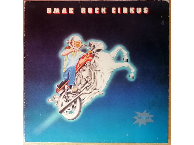 LP SMAK - Rock cirkus (1980) 2. pressing, VG-/VG+