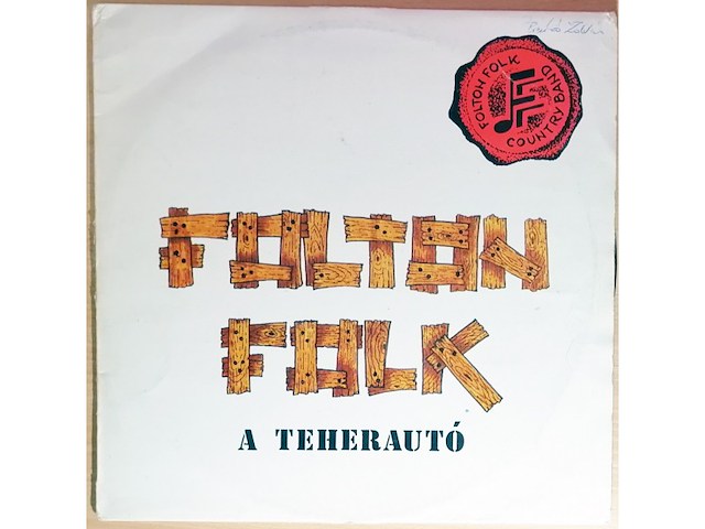 LP FOLTON FOLK - A Teherauto (1988) veoma dobra