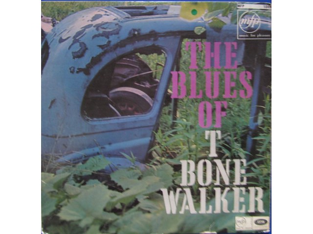 T-Bone Walker - The Blues of T Bone Walker