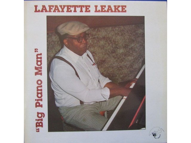 Lafayette Leake - Big Piano Man