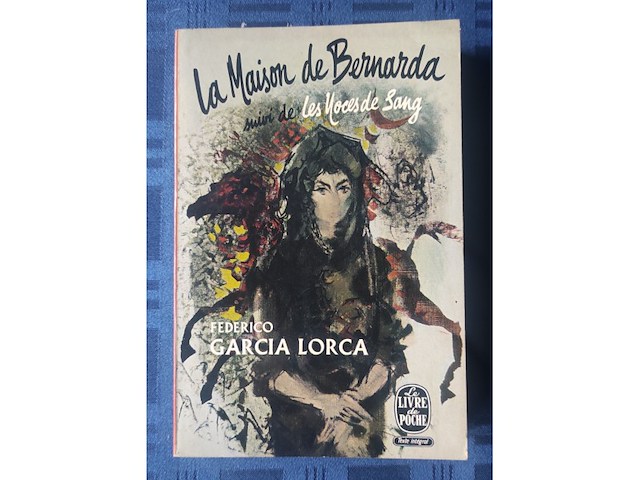 Lorca: La Maison de Bernarda