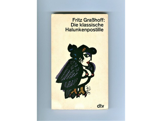 Fritz Graßhoff - Die klassische Halunkenpostille