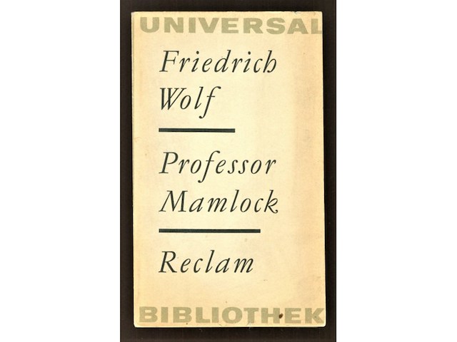 Friedrich Wolf - Professor Mamlock