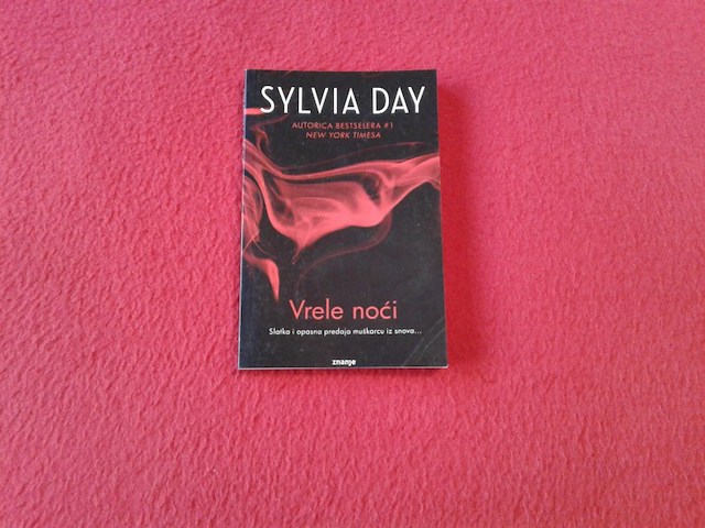 Sylvia Day - Vrele noći